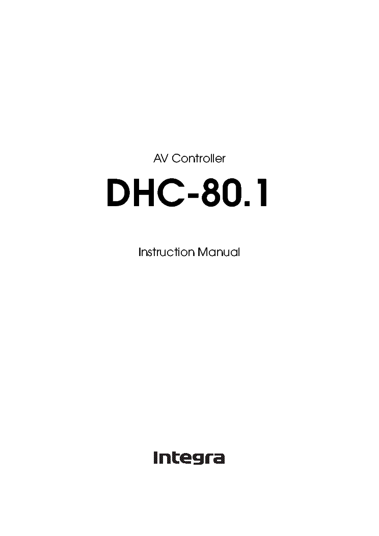 INTEGRA DHC 80 1 RECEIVER USER MANUAL Service Manual Download